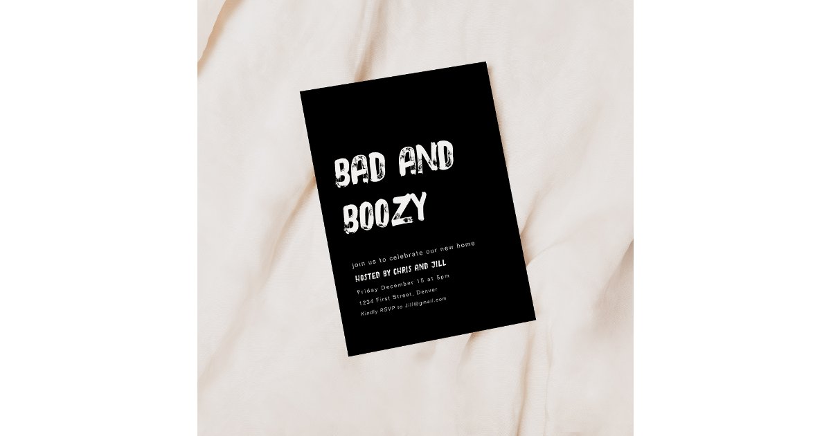 Simple Bad and Boozy Party Invitation | Zazzle