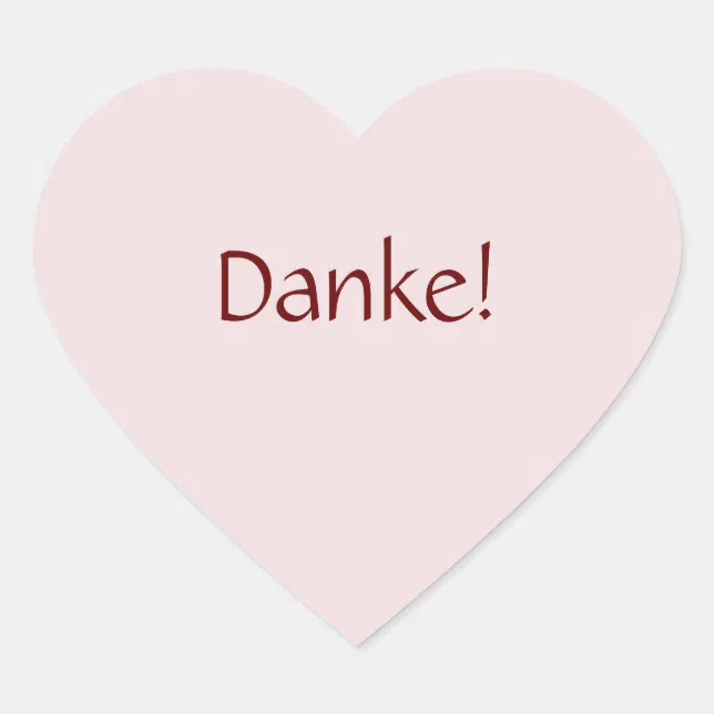 Simple Basic "Danke!" Text Design Heart Sticker | Zazzle