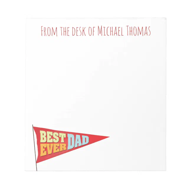 Simple Best Dad Ever Pennant Minimal Father's Day Notepad | Zazzle