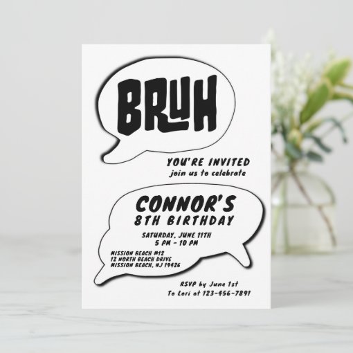 Simple Black and White Bruh Birthday Invitation | Zazzle