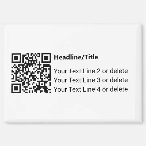 Simple Black and White QR Code with Text Template Magnet | Zazzle
