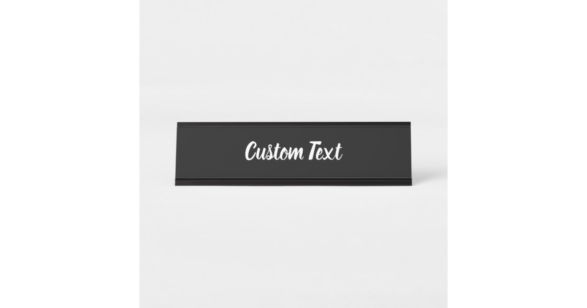 Simple Black and White Script Text Template Desk Name Plate | Zazzle