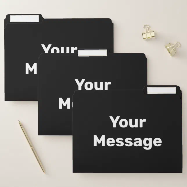 Simple Black and White Your Message Text Template File Folder | Zazzle