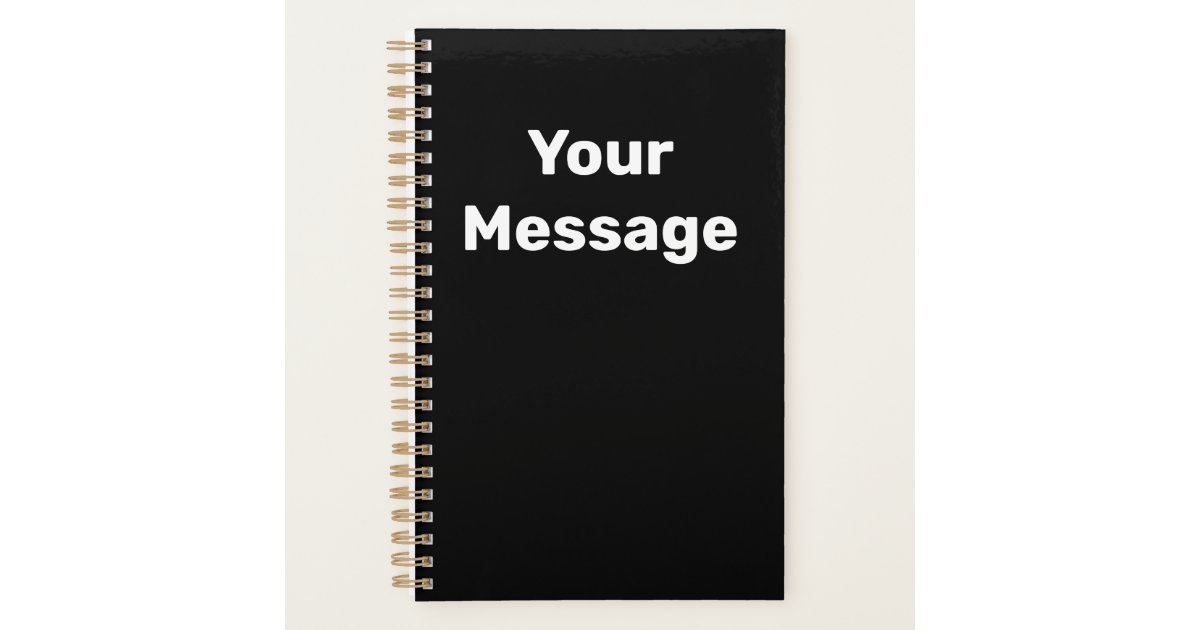 Simple Black and White Your Message Text Template Planner | Zazzle