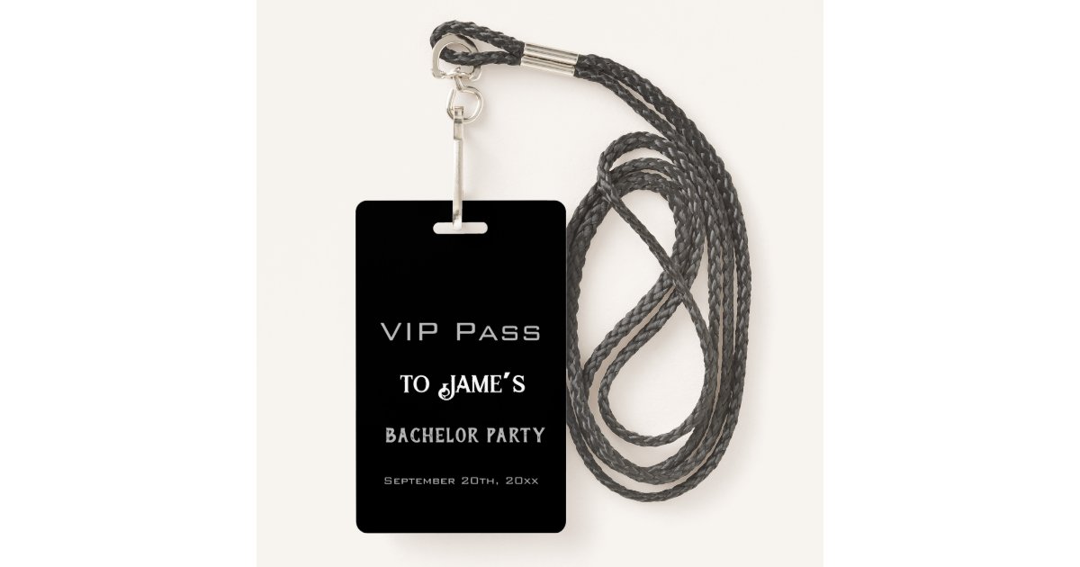 Simple Black Bachelor Party VIP Pass Access Badge | Zazzle