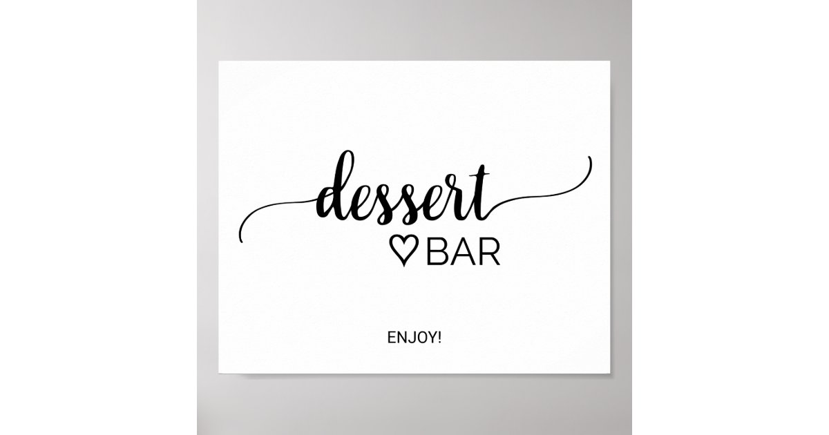 Simple Black Calligraphy Dessert Bar Sign | Zazzle