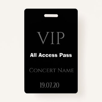 Simple Black VIP All Access Pass Concert Badge | Zazzle