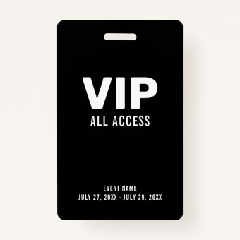 Simple Black VIP All Access Pass Event ID Badge | Zazzle
