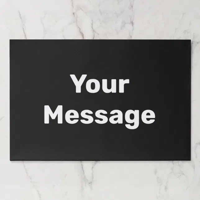 Simple Black with White Your Message Text Template Paper Pad | Zazzle