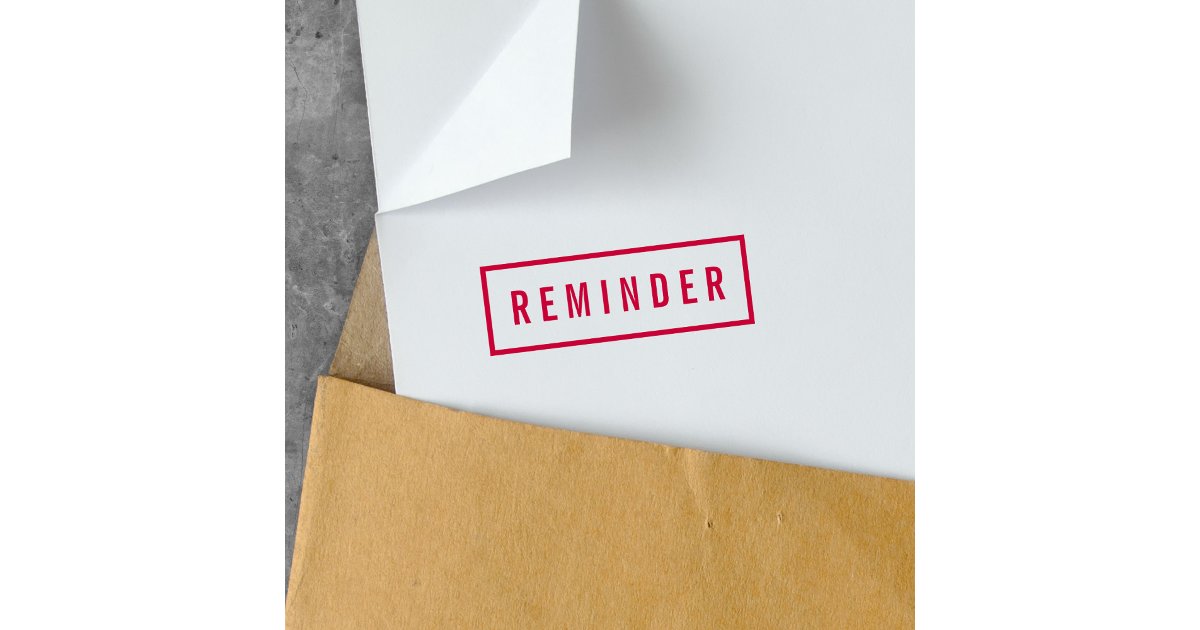 Simple Border Bold Red Reminder Self-inking Stamp | Zazzle