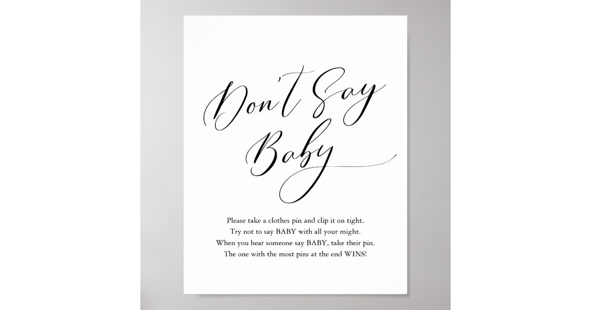 Simple Calligraphy Baby Shower Don't Say Baby Poster | Zazzle