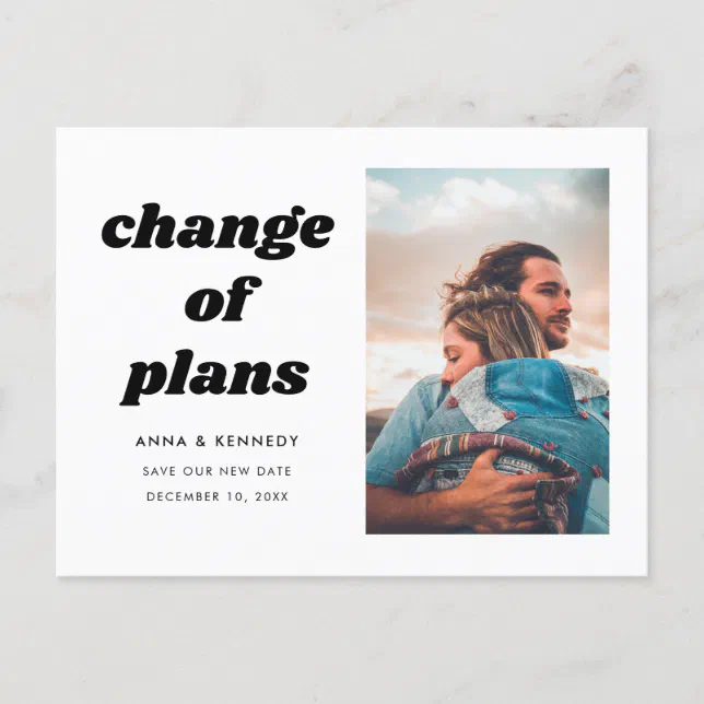 Simple Change of Plans Wedding Date Announcement Postcard | Zazzle