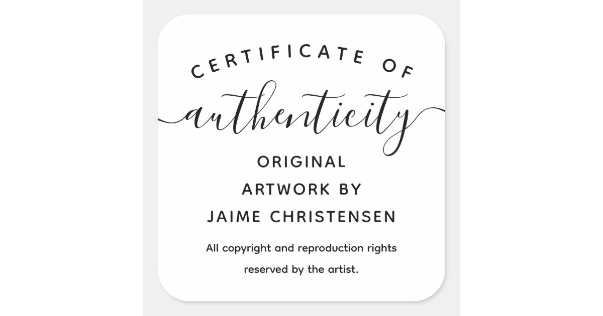Simple Chic Script Certificate of Authenticity Square Sticker | Zazzle
