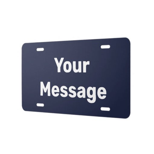 Simple Dark Blue and White Your Message Template License Plate | Zazzle