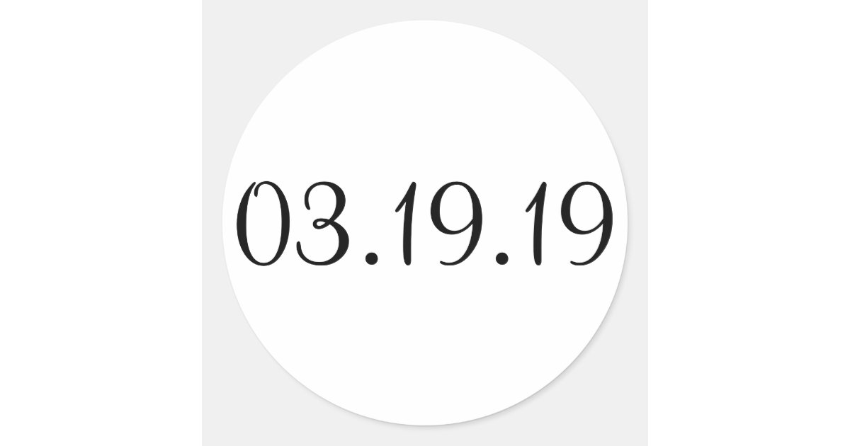 Simple Date - Circle Sticker | Zazzle