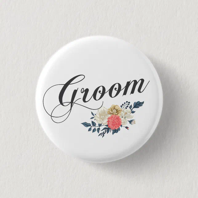 Simple & Elegant Groom Floral | Pin Button | Zazzle