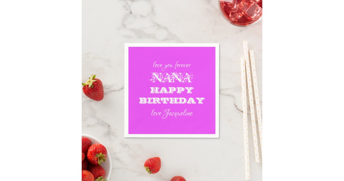 Simple Elegant Happy Birthday Nana Paper Napkins | Zazzle
