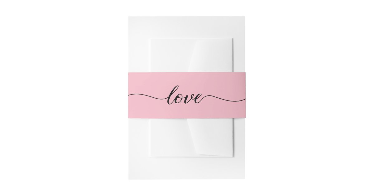 Simple Elegant Modern Love script Wedding Pink Invitation Belly Band ...