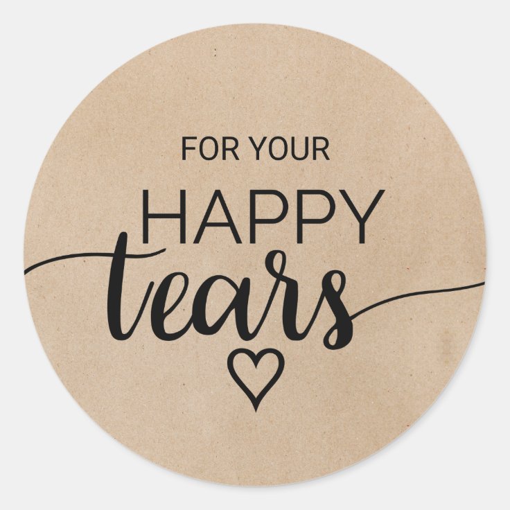 Simple Faux Kraft Calligraphy Happy Tears Tissue Classic Round Sticker ...