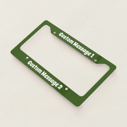Simple Forest Green and White Text Template License Plate Frame | Zazzle