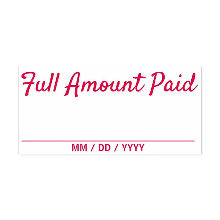 Simple "Full Amount Paid" Rubber Stamp | Zazzle