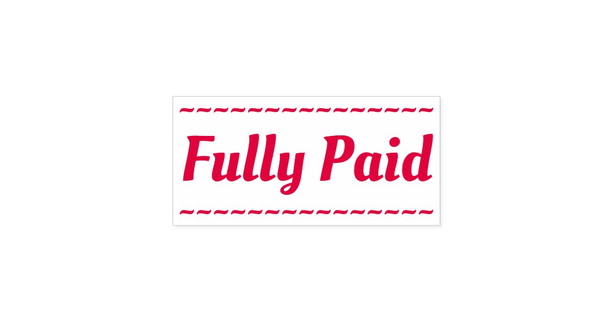 Simple "Fully Paid" Rubber Stamp | Zazzle