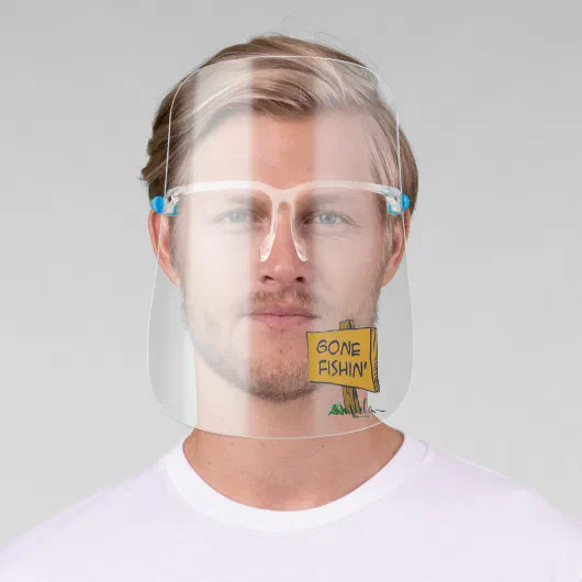 Simple Funny Rustic Fun Gone Fishin Humorous Face Shield | Zazzle