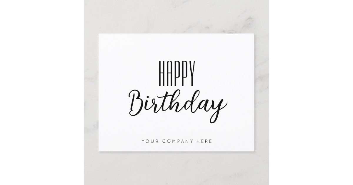 Simple Happy Birthday Business Postcard | Zazzle