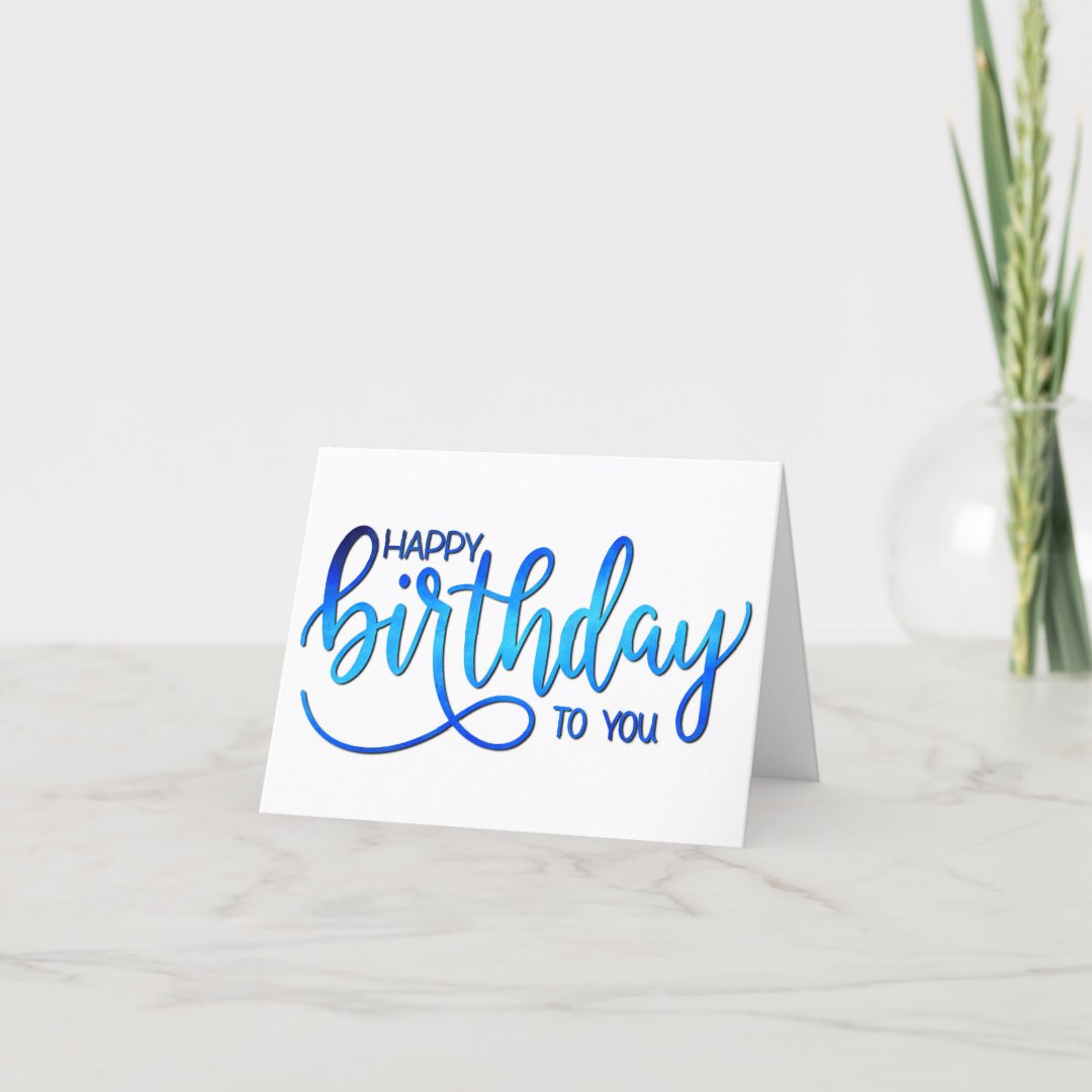 Simple Minimalist Hand lettering Blue Birthday Card | Zazzle