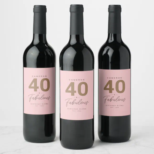 Simple Modern 40 & Fabulous Personalized Pink Wine Label | Zazzle