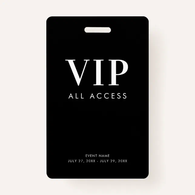 Simple Modern Black VIP All Access Pass Event Badge | Zazzle