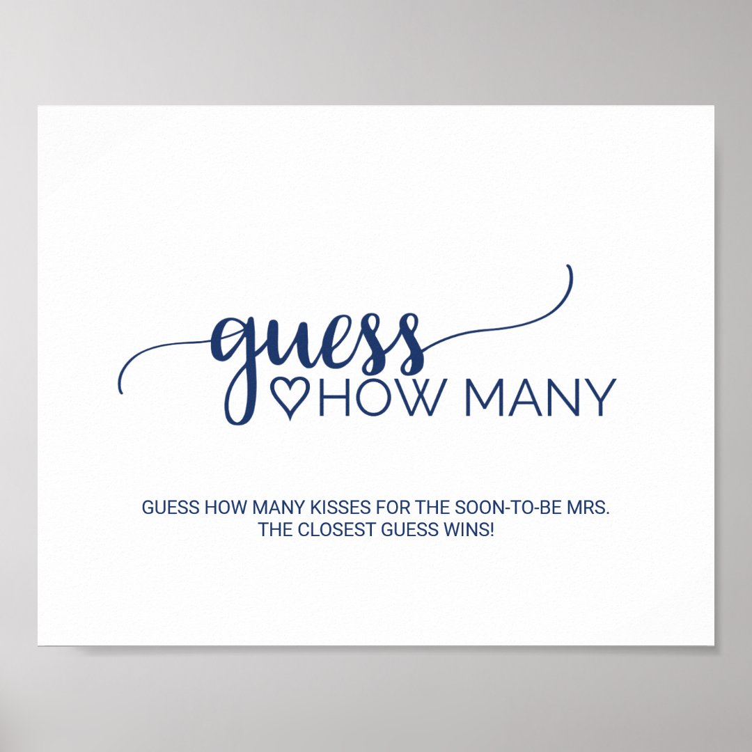 Simple Navy Calligraphy Guess How Many Sign | Zazzle