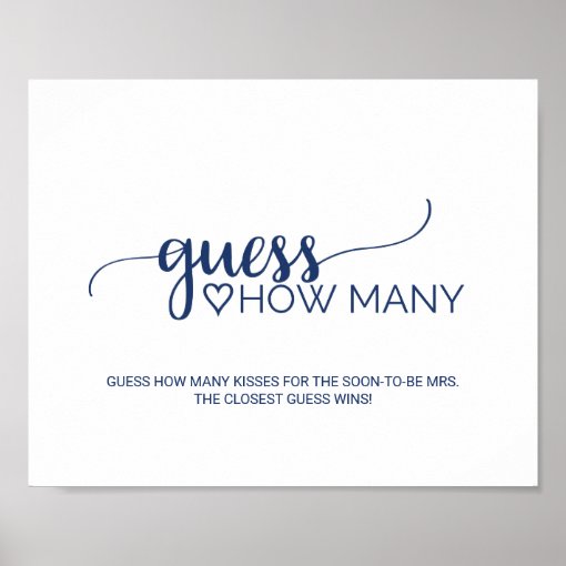 Simple Navy Calligraphy Guess How Many Sign | Zazzle