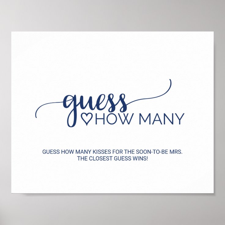 Simple Navy Calligraphy Guess How Many Sign | Zazzle