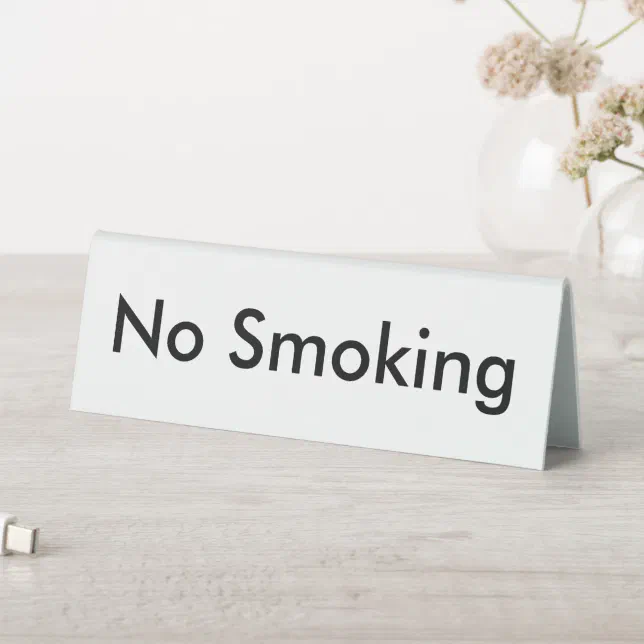 Simple No Smoking Office Desk Sign | Zazzle
