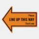 Simple Orange Black PLEASE LINE UP THIS WAY Sign | Zazzle