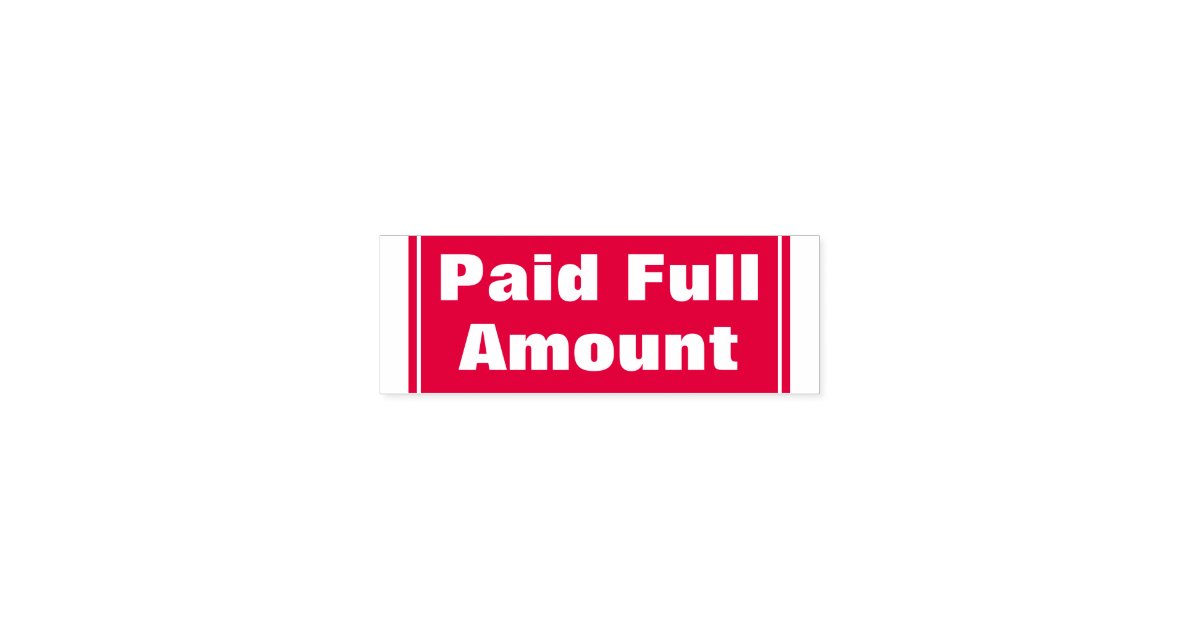 Simple "Paid Full Amount" Rubber Stamp | Zazzle