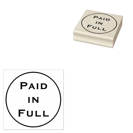 Simple "Paid in Full" Rubber Stamp | Zazzle