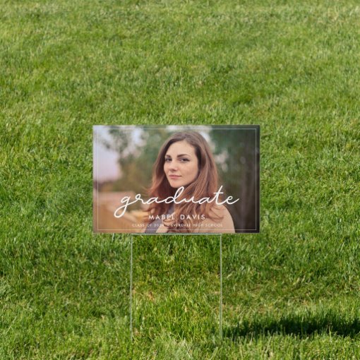 Simple Photo graduation outdoor Sign | Zazzle