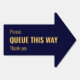 Simple PLEASE QUEUE THIS WAY Custom Navy Yellow Sign | Zazzle