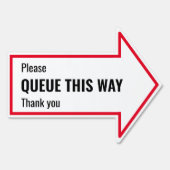 Simple PLEASE QUEUE THIS WAY Custom White Red Sign | Zazzle