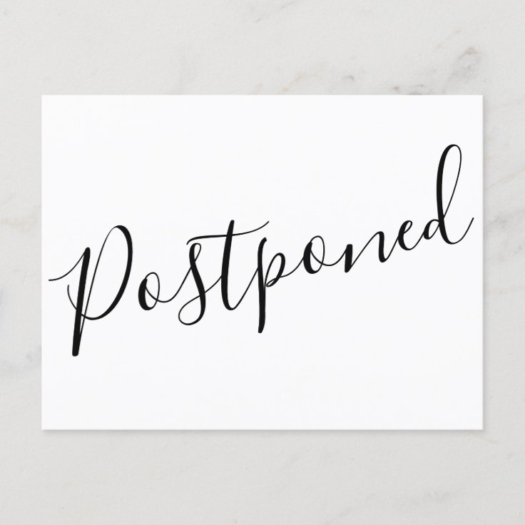 Simple Postponed Change the Date Cancelled Event Announcement Postcard ...