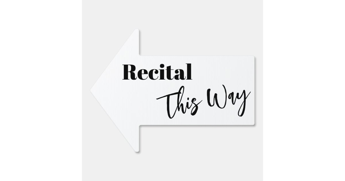 Simple Recital This Way Directional Arrow Sign | Zazzle