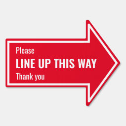 Simple Red PLEASE LINE UP THIS WAY Sign | Zazzle