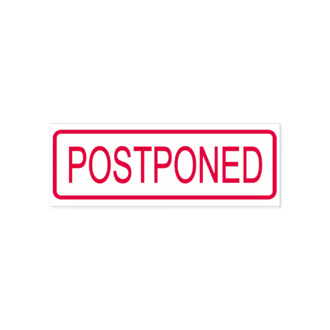 Simple Red Postponed Self-inking Stamp | Zazzle
