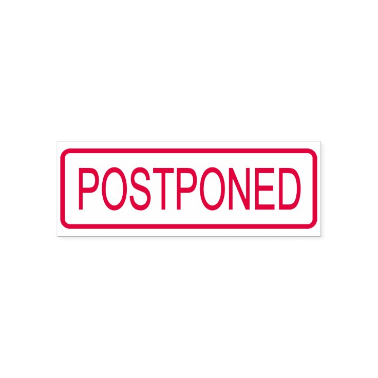 Simple Red Postponed Self-inking Stamp | Zazzle