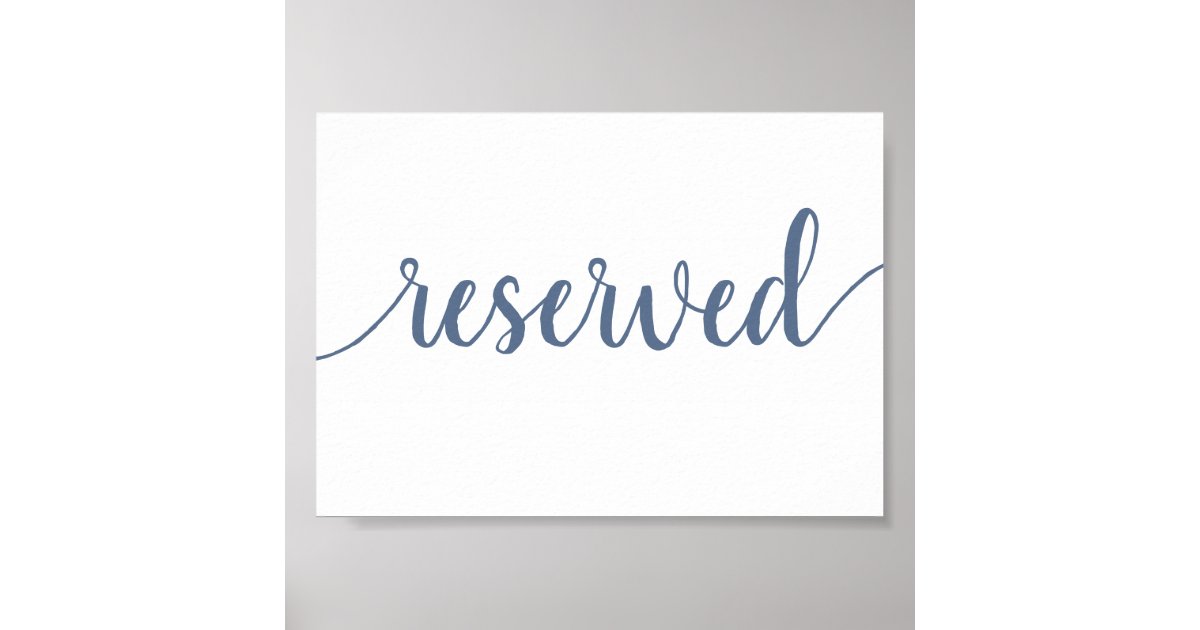 Simple Reserved | Dusty Blue Any Event Table Poster | Zazzle
