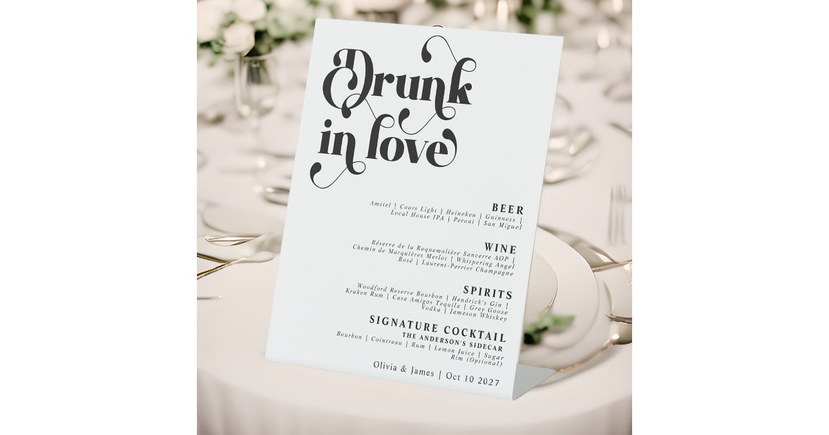 Simple Retro Drunk in Love Wedding Bar Menu Pedestal Sign | Zazzle