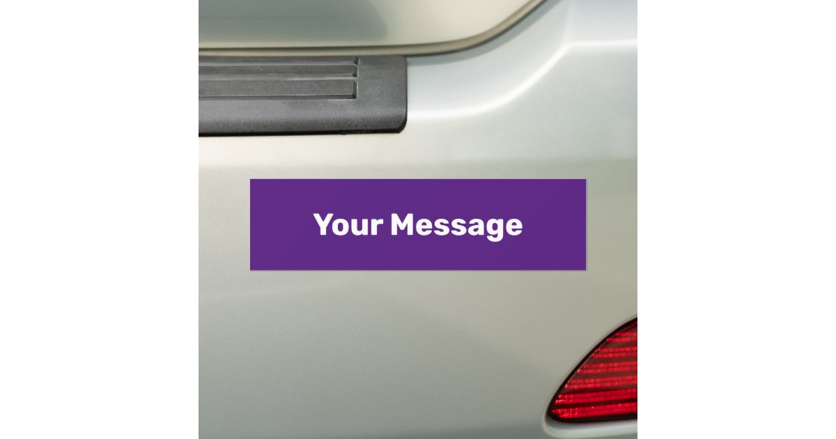 Simple Royal Purple White Your Message Text Bumper Sticker | Zazzle