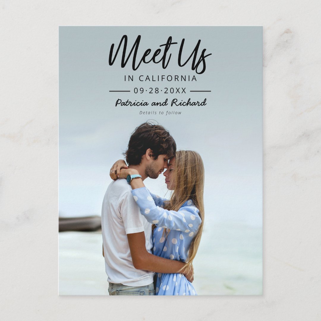 Simple Script Meet Us In Save The Date Photo Postcard | Zazzle